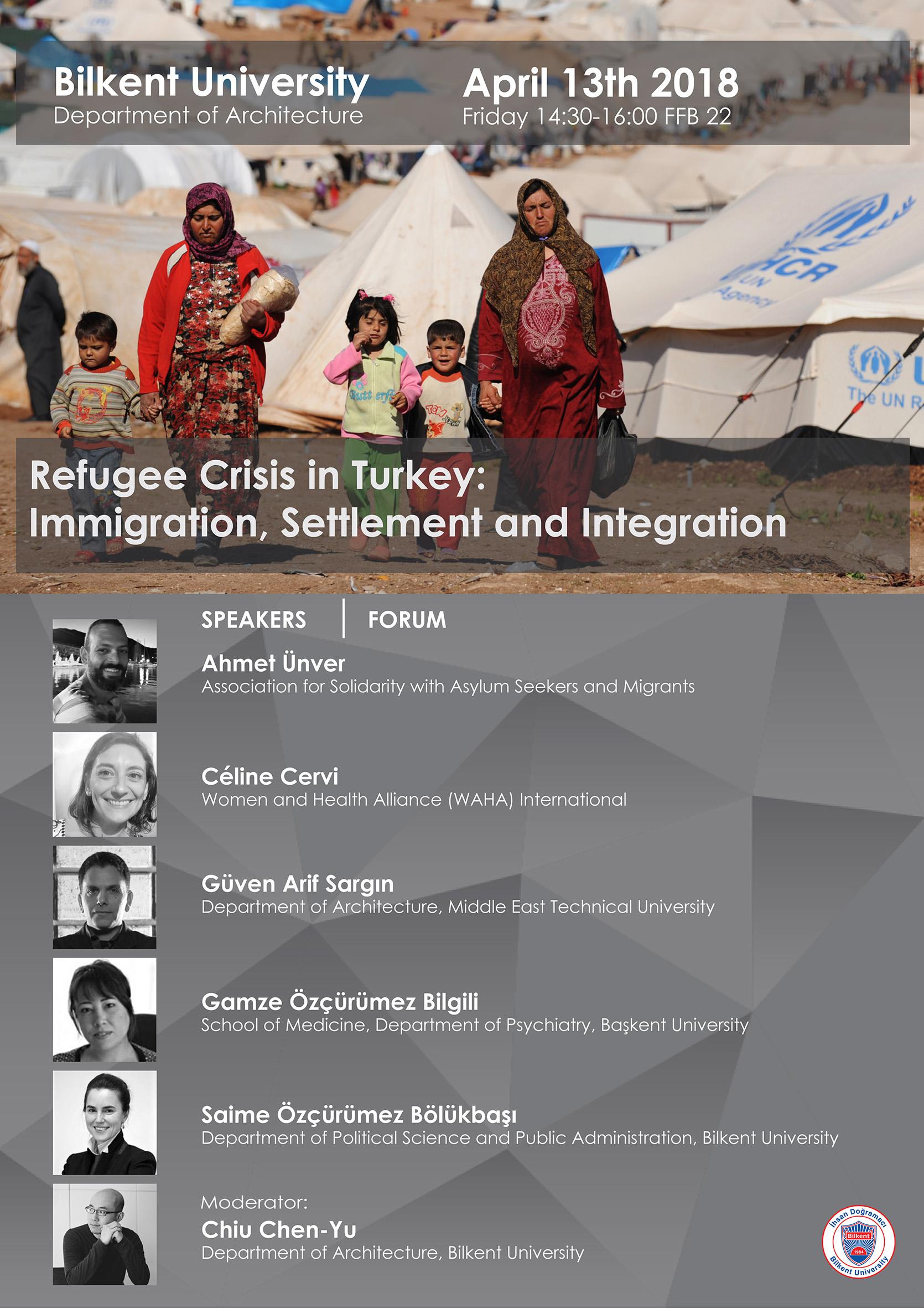 Refugee Crisis in Turkey: Immigration, Settlement and Integration